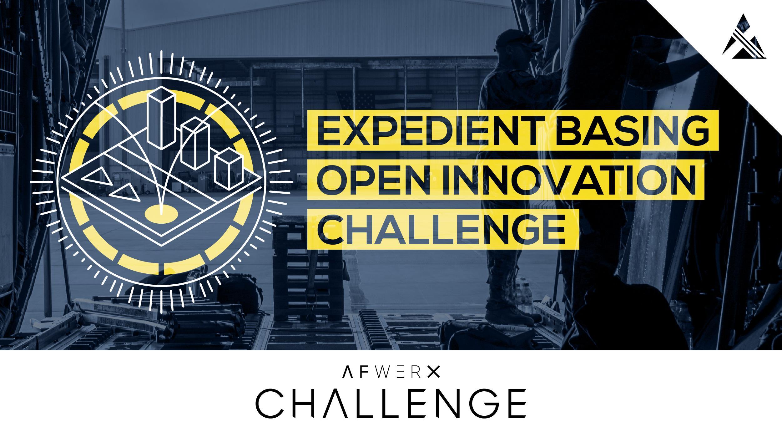 Announcing Selected Solutions for the AFWERX Expedient Basing Open ...